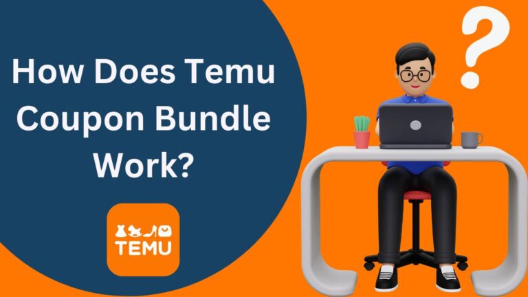 What is Temu Coupon Bundle [All You Need to Know]